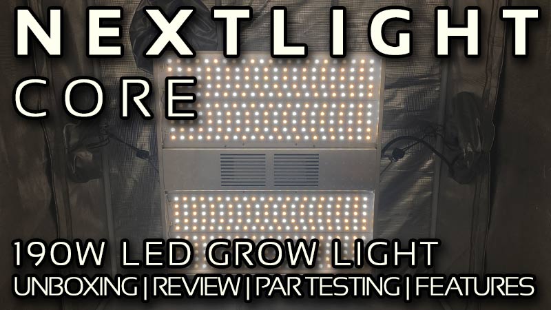 NextLight Core LED Grow Light Review — LED Grow Lights Depot